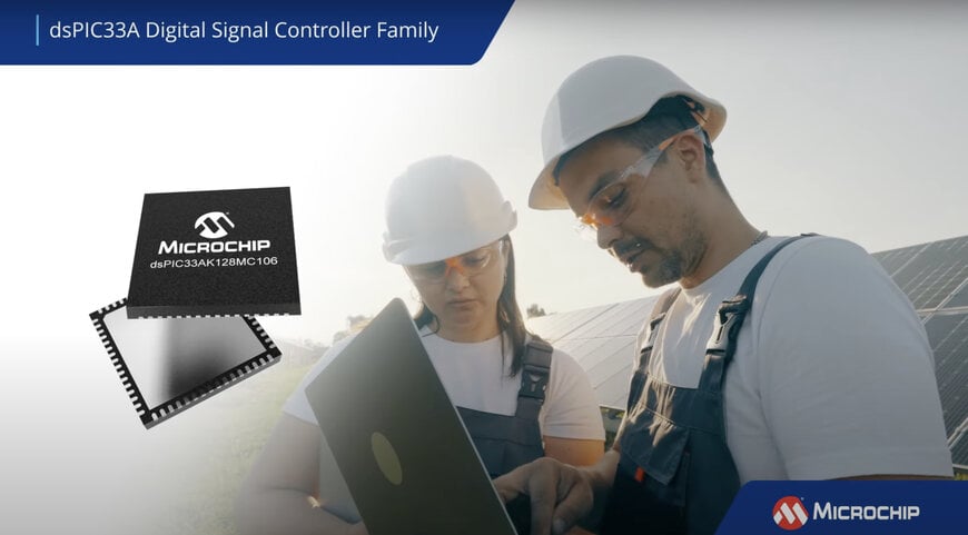 Microchip社、業界最高レベルの78ps PWMを搭載した次世代電力制御向けdsPIC33AKシリーズを発表 | エンジニアリング日本